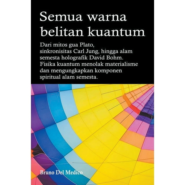 Semua warna belitan kuantum. Dari mitos gua Plato, sinkronisitas Carl ...