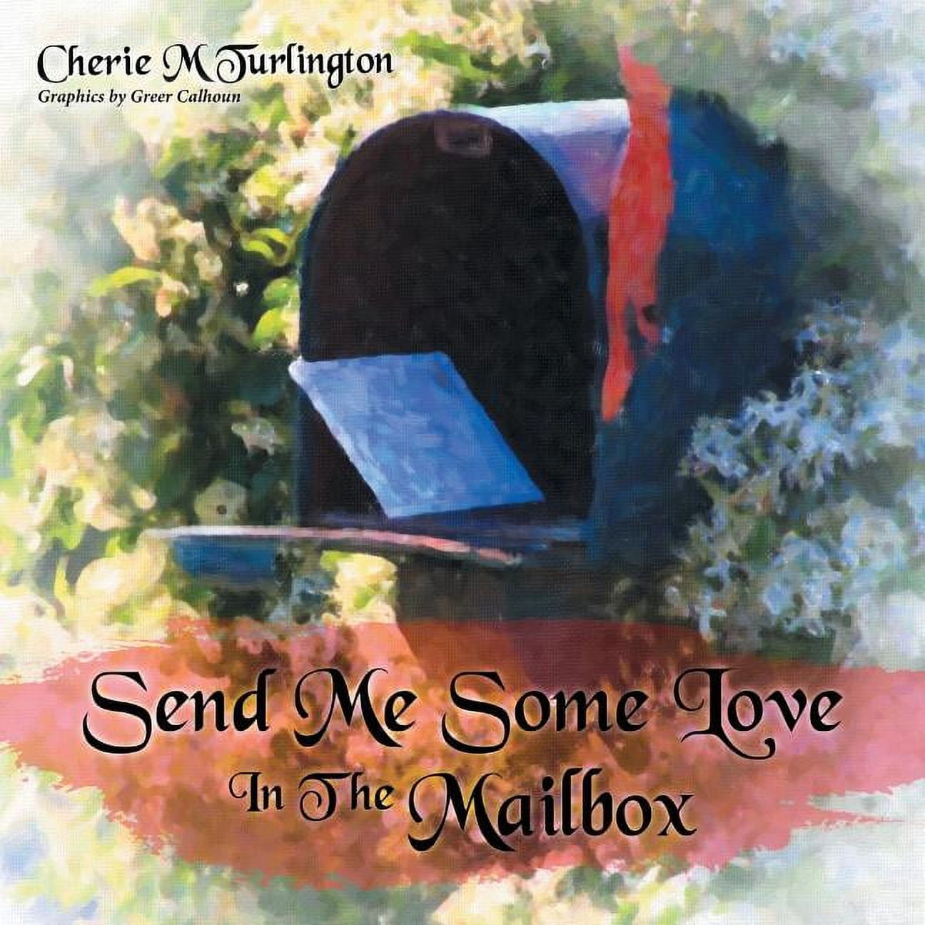 Send Me Some Love in the Mailbox - Walmart.com