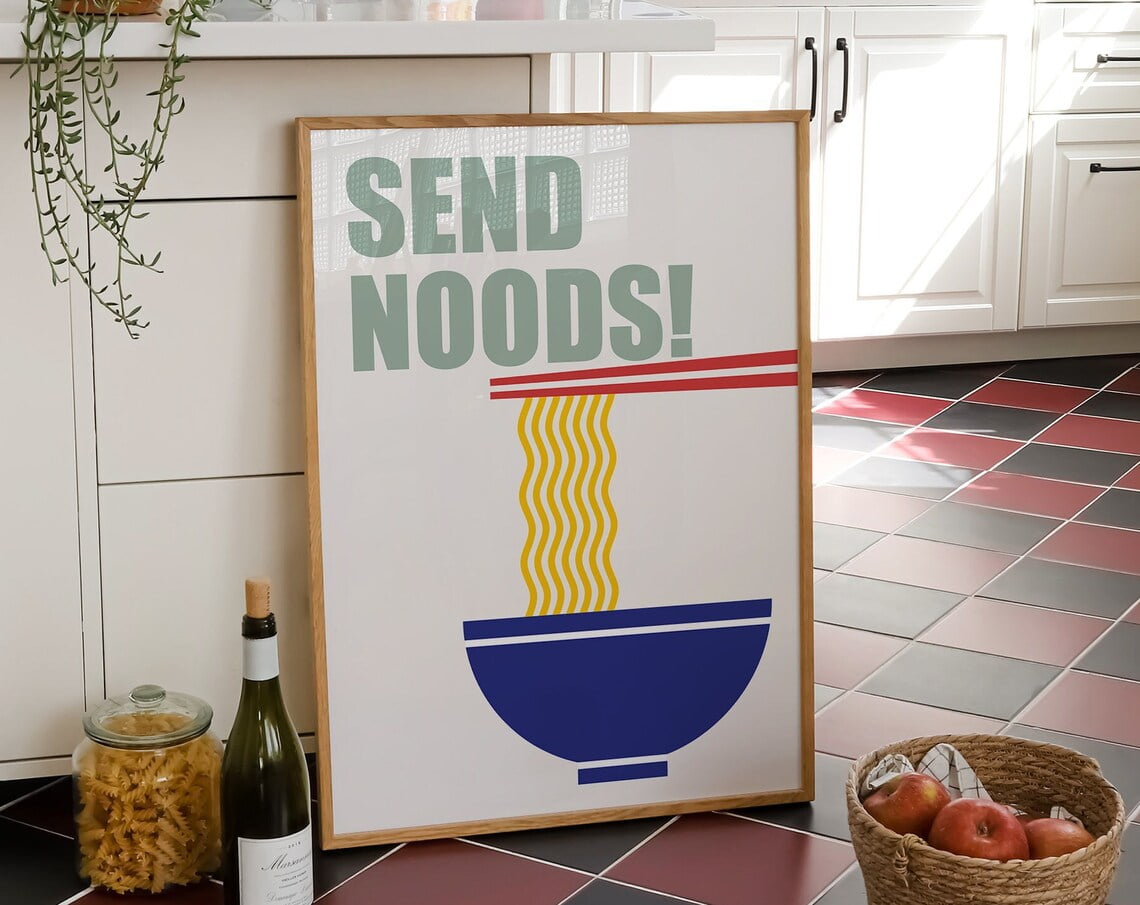 Send Noods Print, Asian Food Wall Art, Noodles Kitchen Poster, Quote ...
