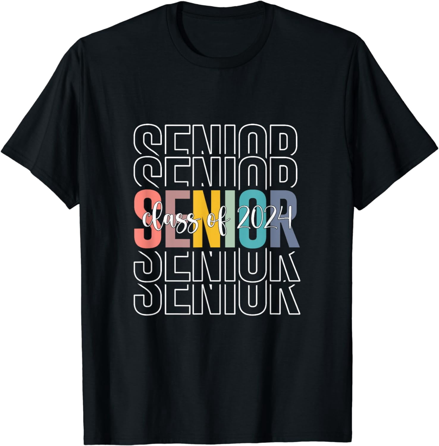 Senior 2024 Class Of 2024 For College High School Senior T-Shirt ...