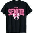 Senior 2025 Class of 2025 Seniors Graduation 2025 T-Shirt - Walmart.com