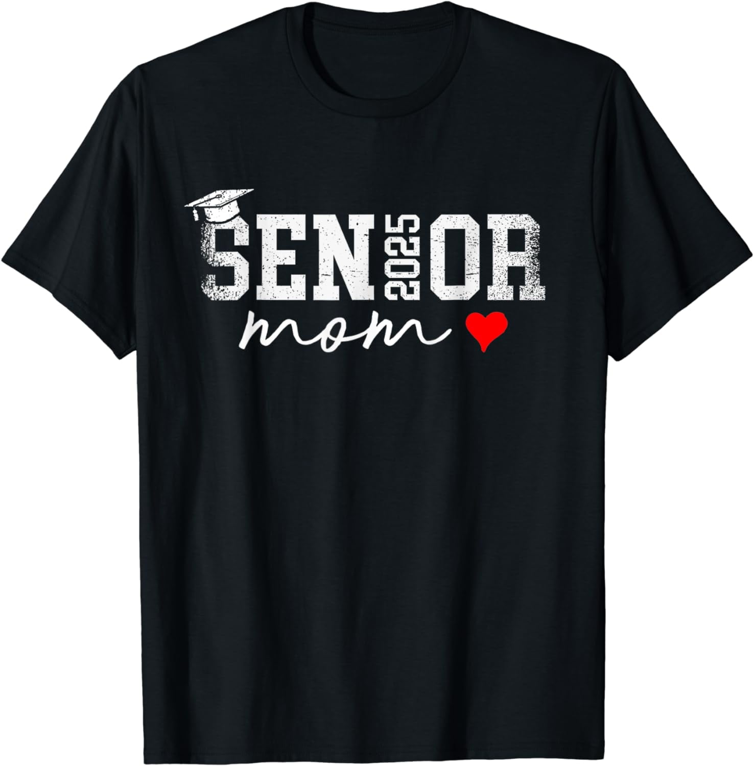 Senior 2025 Mom Graduate Cute Heart Class of 2025 T-Shirt - Walmart.com