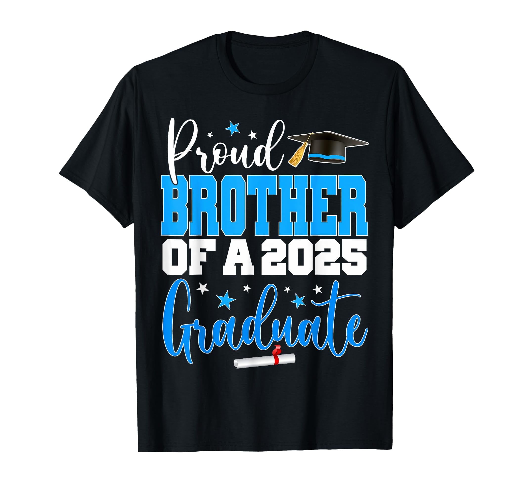 Senior 2025 Proud Brother Of A Class Of 2025 Graduate T-Shirt - Walmart.com
