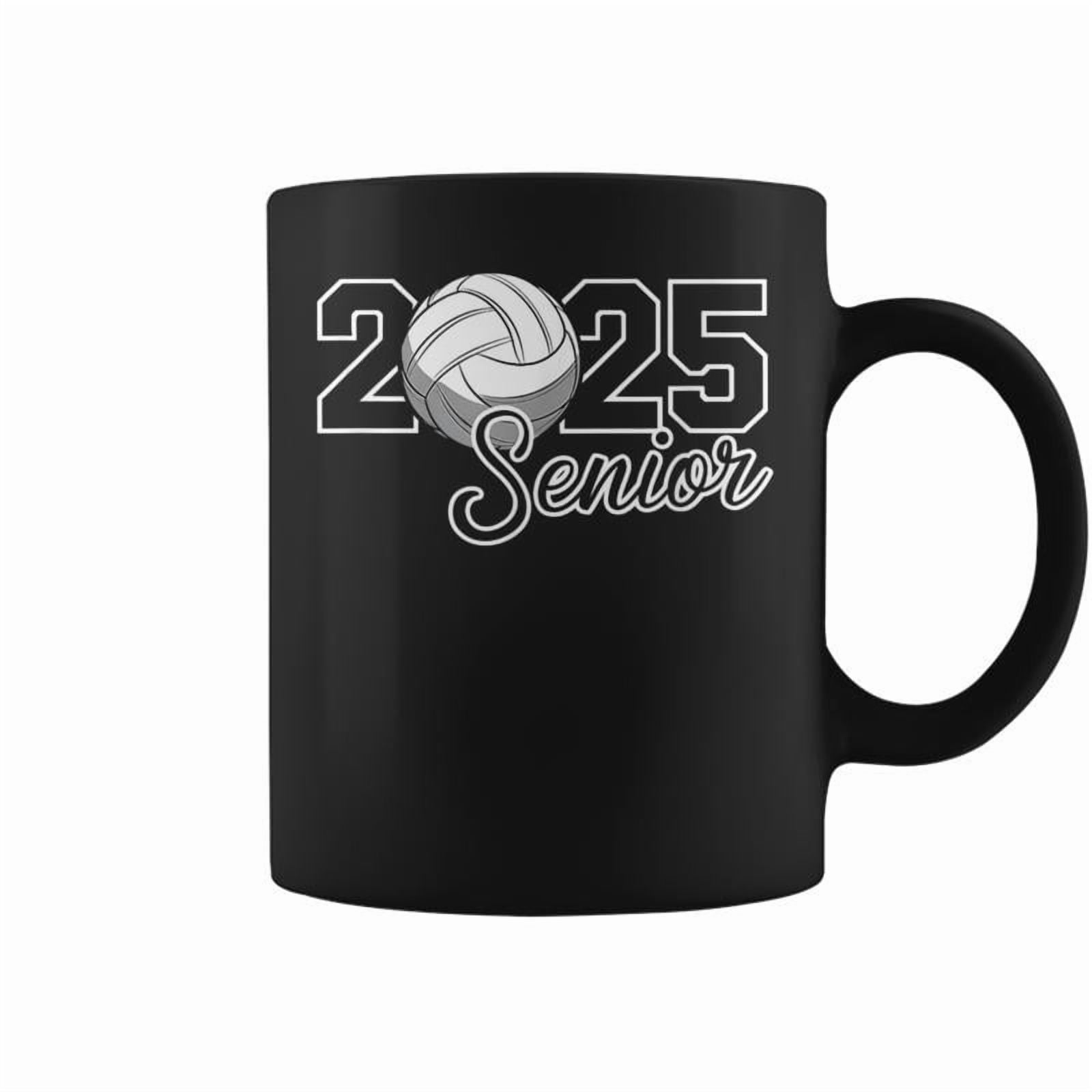 Senior 2025 Volleyball Mom High School Graduation Outfit Fun Coffee ...