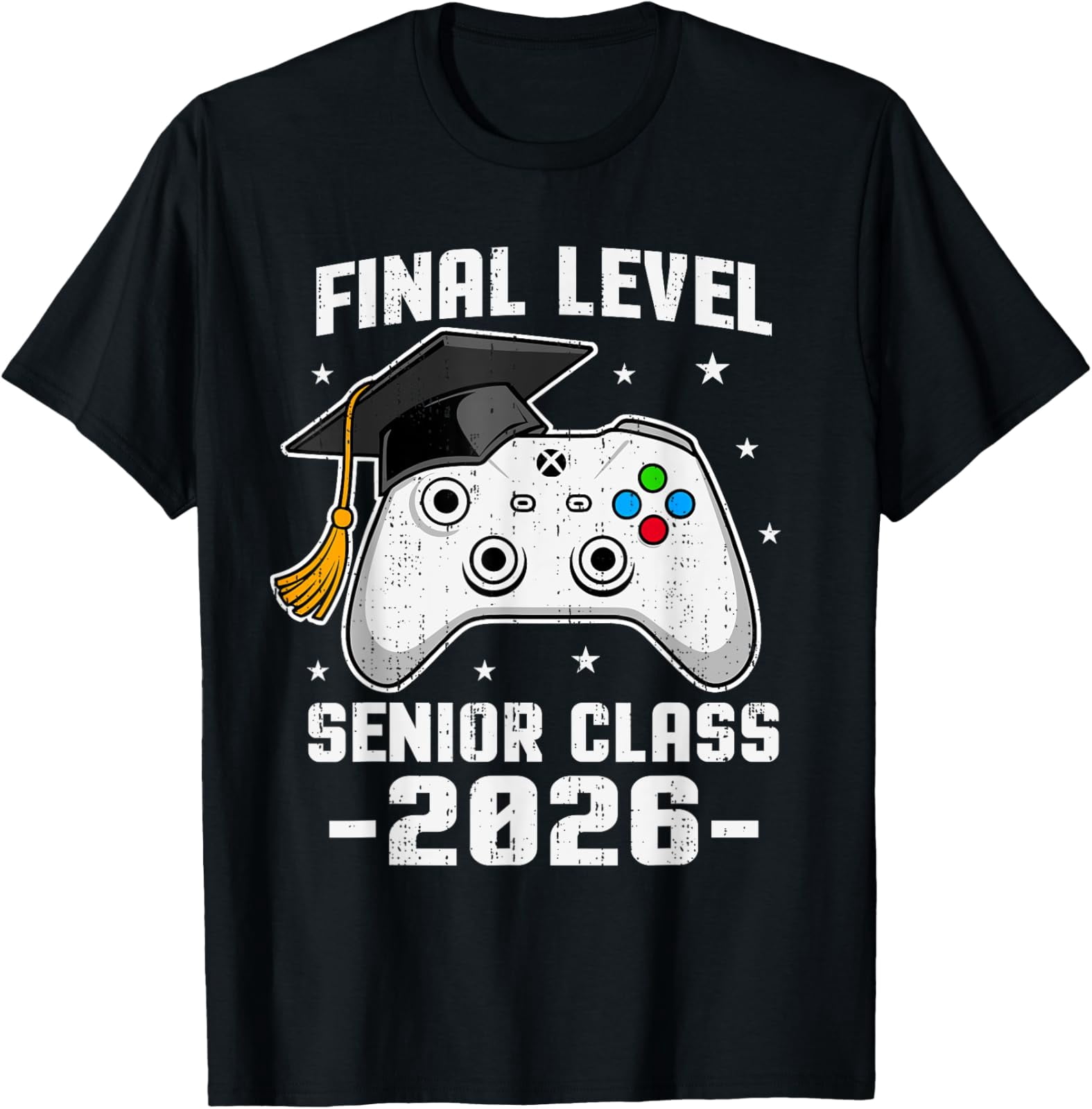 Senior 2026 Video Game Gamer Class Of 2026 Graduation Grad T-Shirt All ...