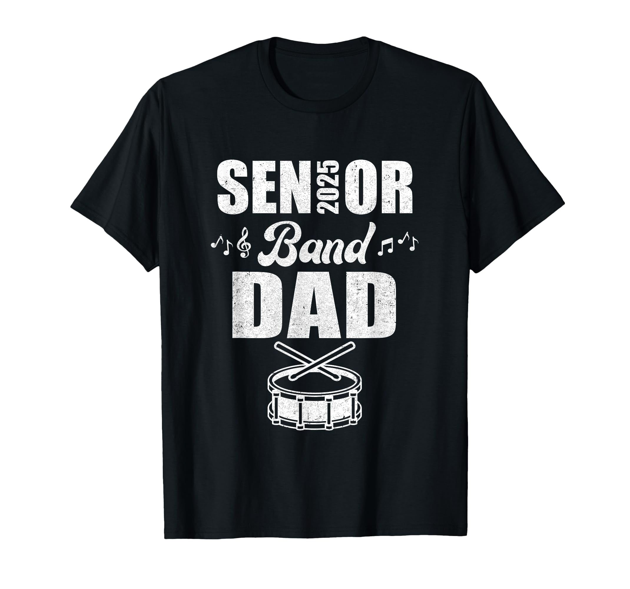 Senior Band Dad 2025 Marching Band Class Of 2025 Drum T-Shirt - Walmart.com
