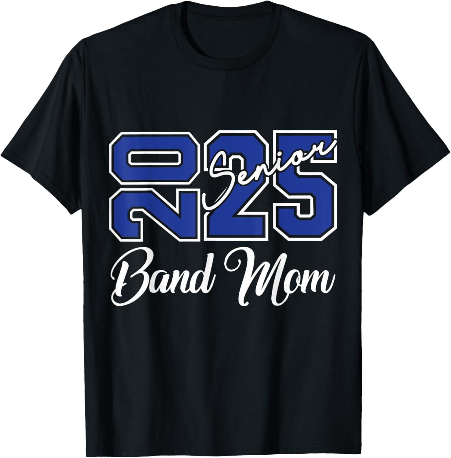 Marching Band Parent Apparel Senior Band Mom 2026 Marching Band Parent ...