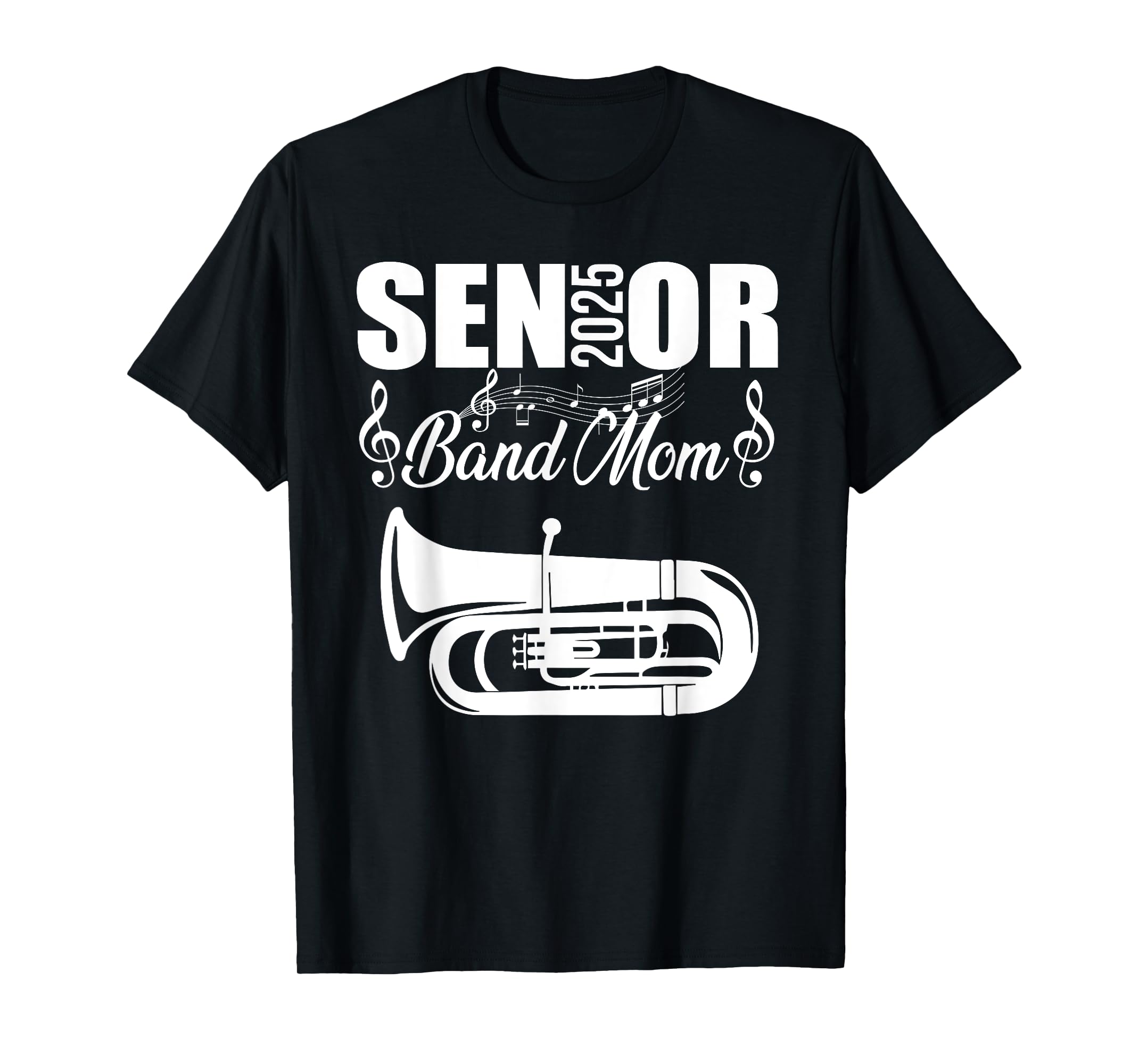 Senior Band Mom 2025 Marching Band Class of 2025 Tuba T-Shirt - Walmart.com