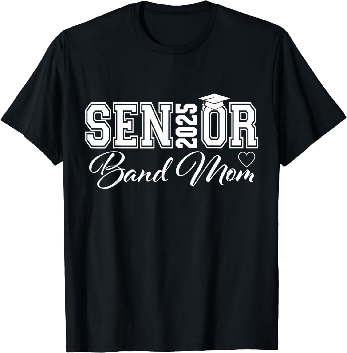 Senior Band Mom 2025 Marching Band Parent Class of 2025 Cotton T-Shirt ...