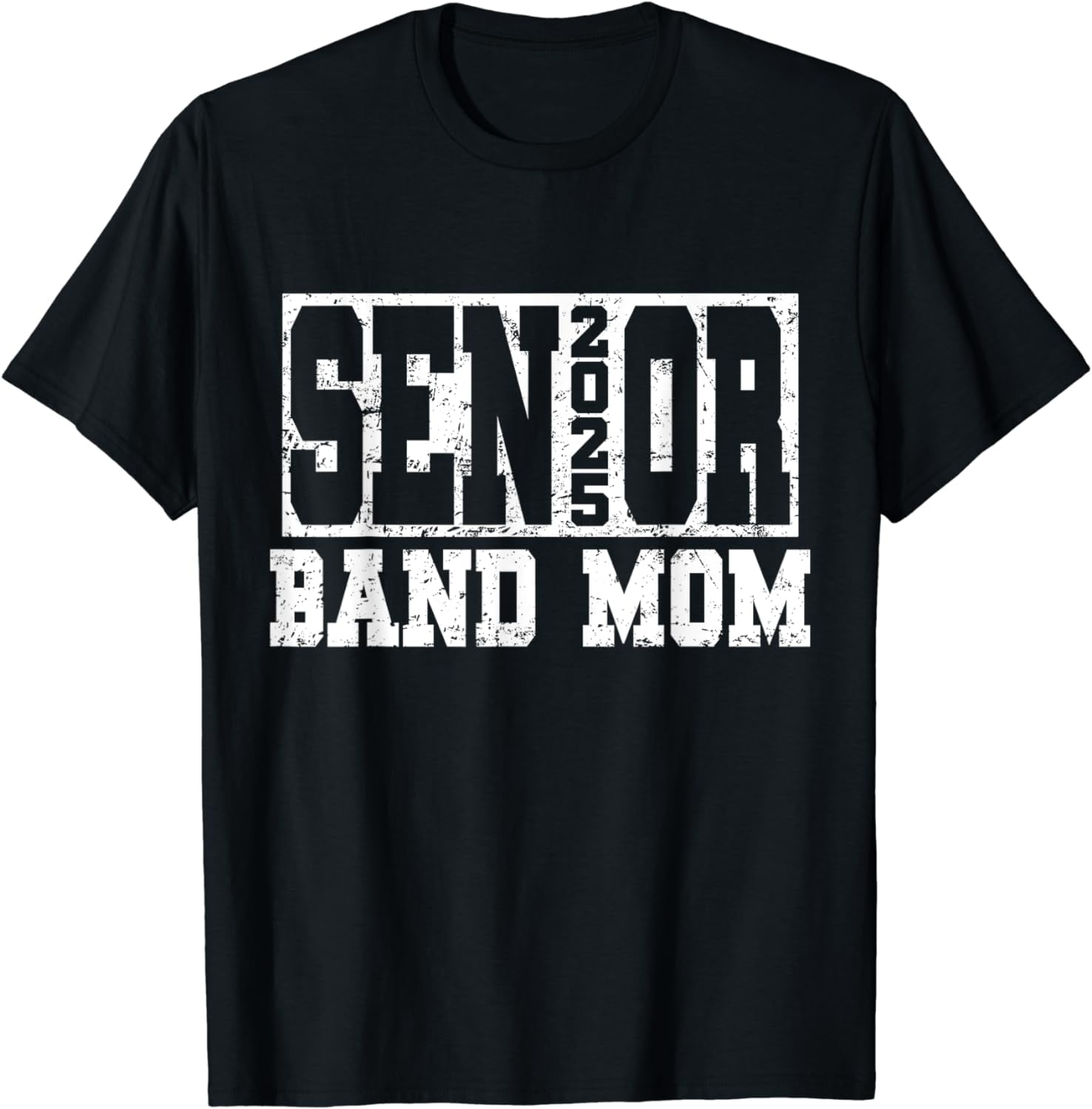 Senior Band Mom 2025 Marching Band Parent Class of 2025 T-Shirt ...