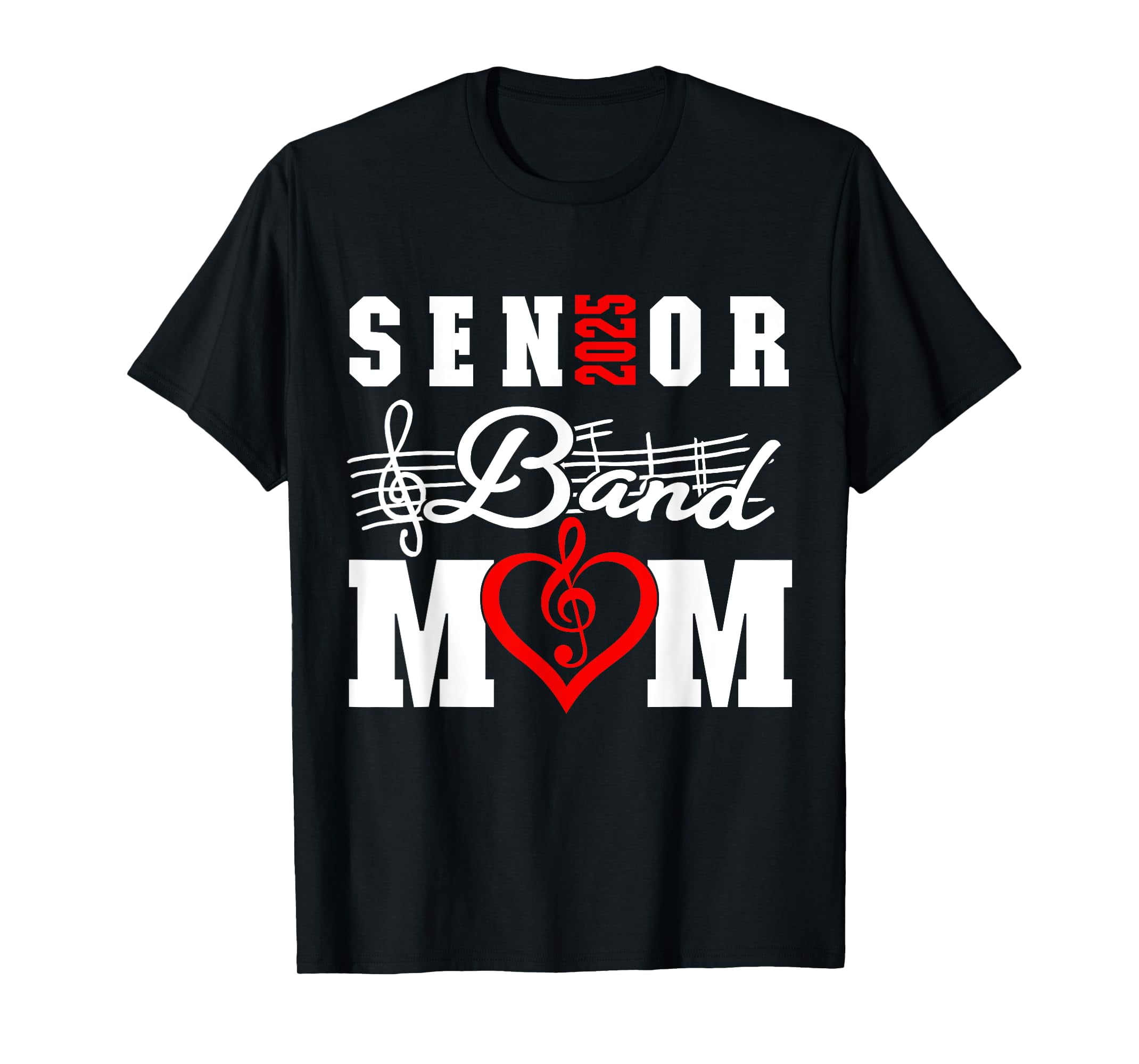 Senior Band Mom 2025 Marching Band Parent Class of 2025 T-Shirt ...