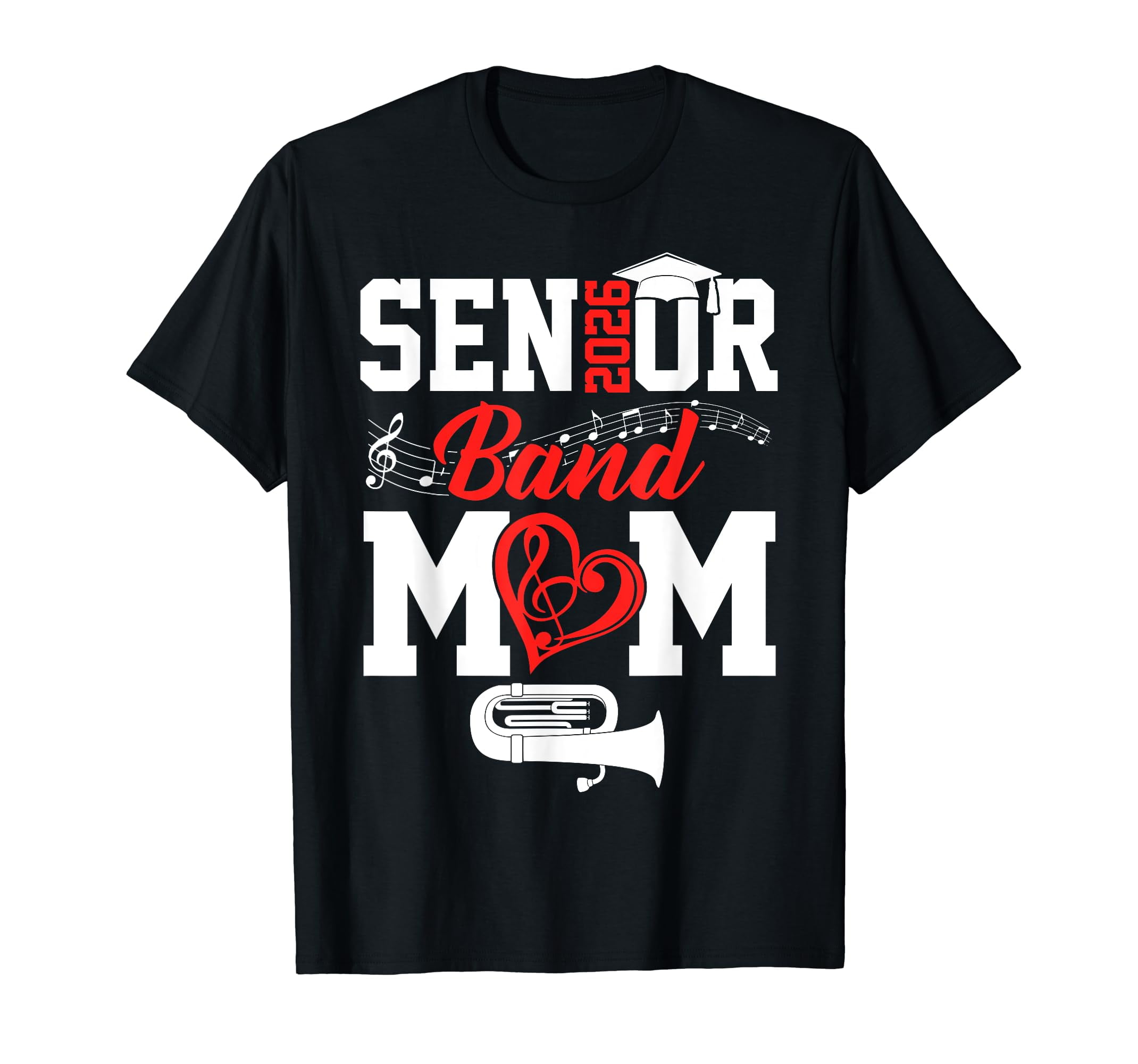 Senior Band Mom 2026 Marching Band Class Of 2026 Tuba T-Shirt - Walmart.com