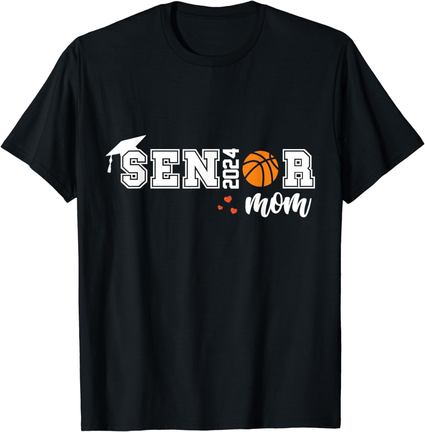 Senior Basketball Mom Class of 2024 Player Graduation Grad T-Shirt ...