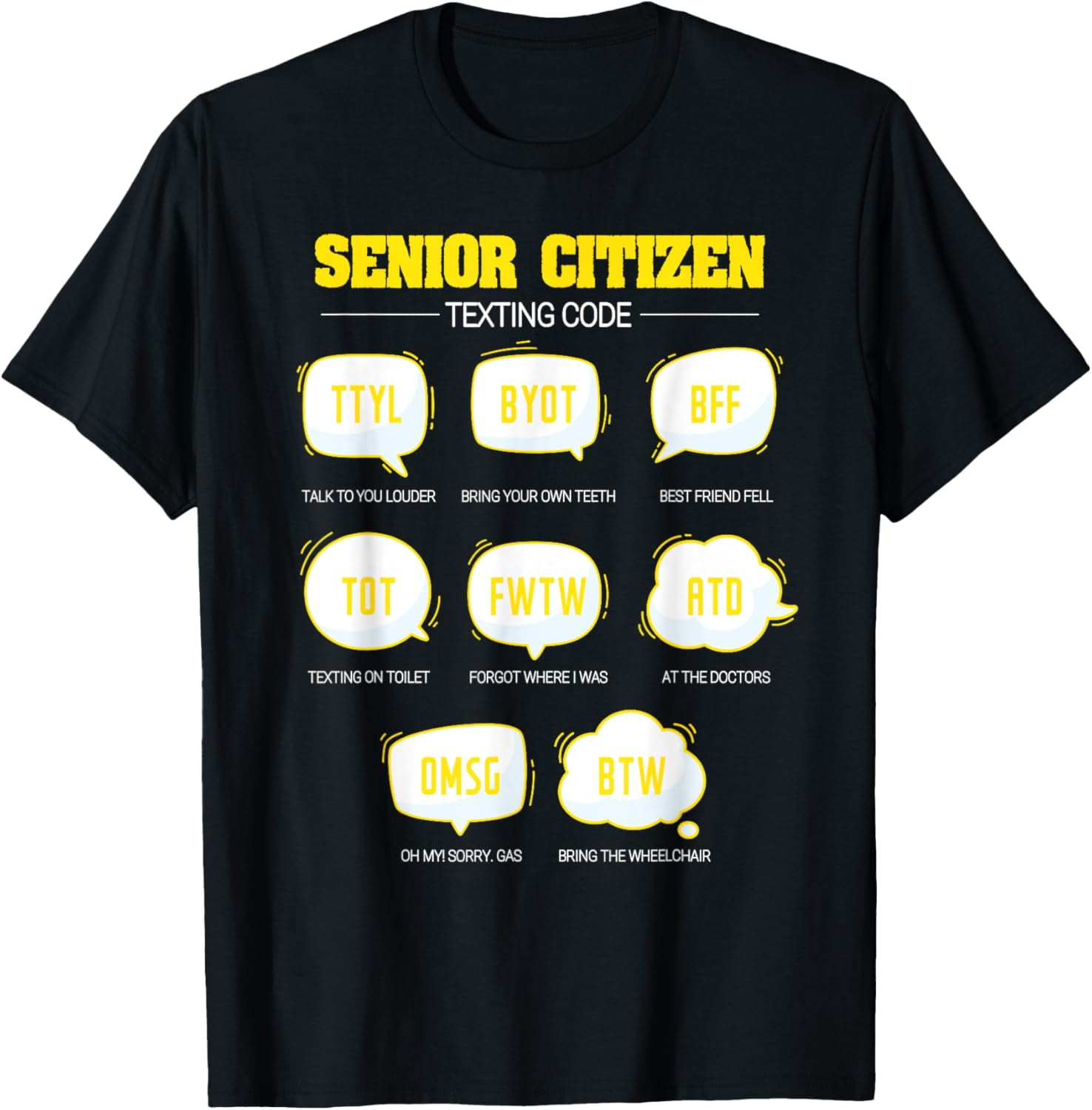 Senior Citizen Texting Code Funny Elderly Old People T-Shirt - Walmart.com