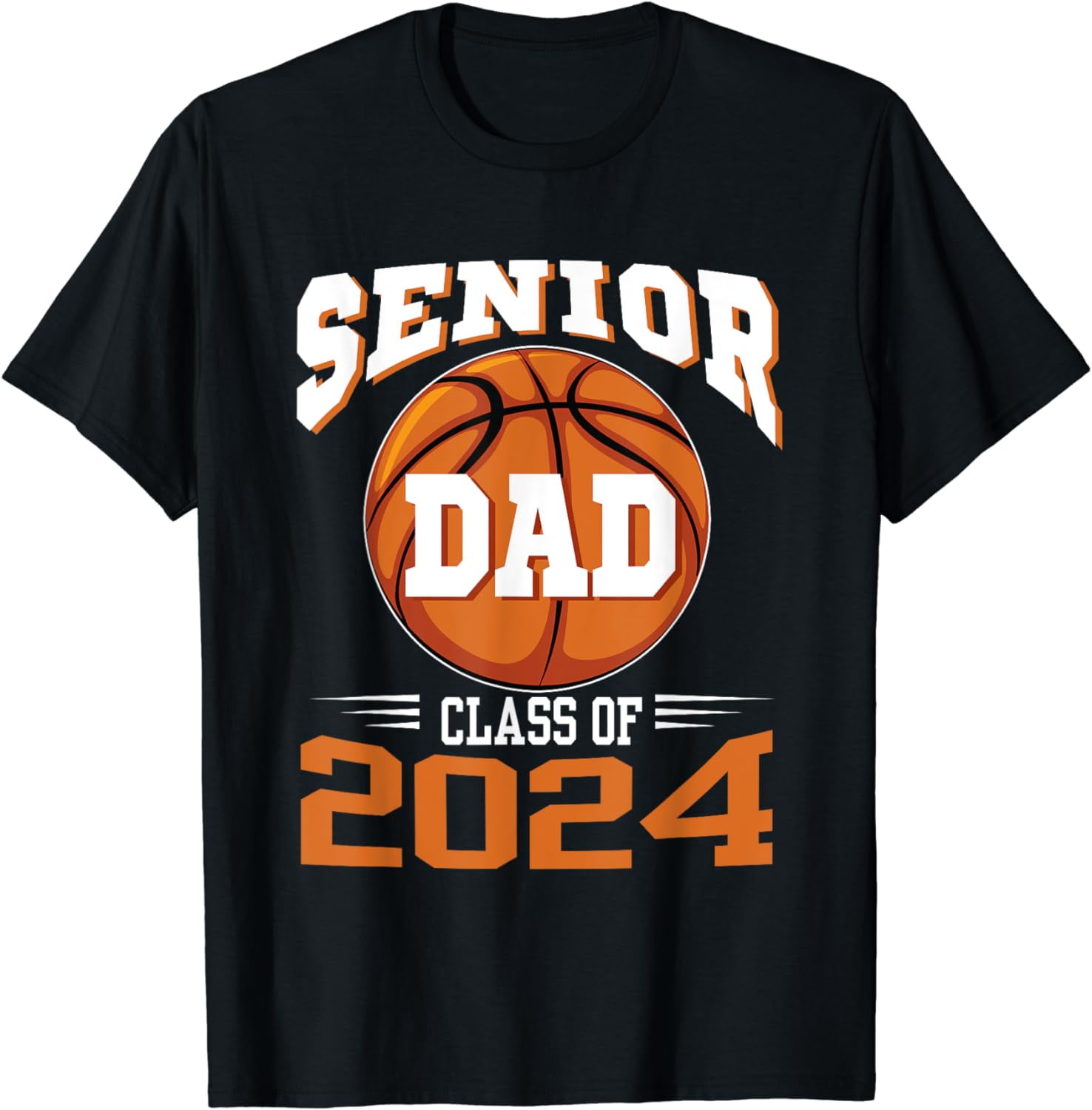 Senior Dad Class of 2024 Parent Basketball Graduation T-Shirt - Walmart.com