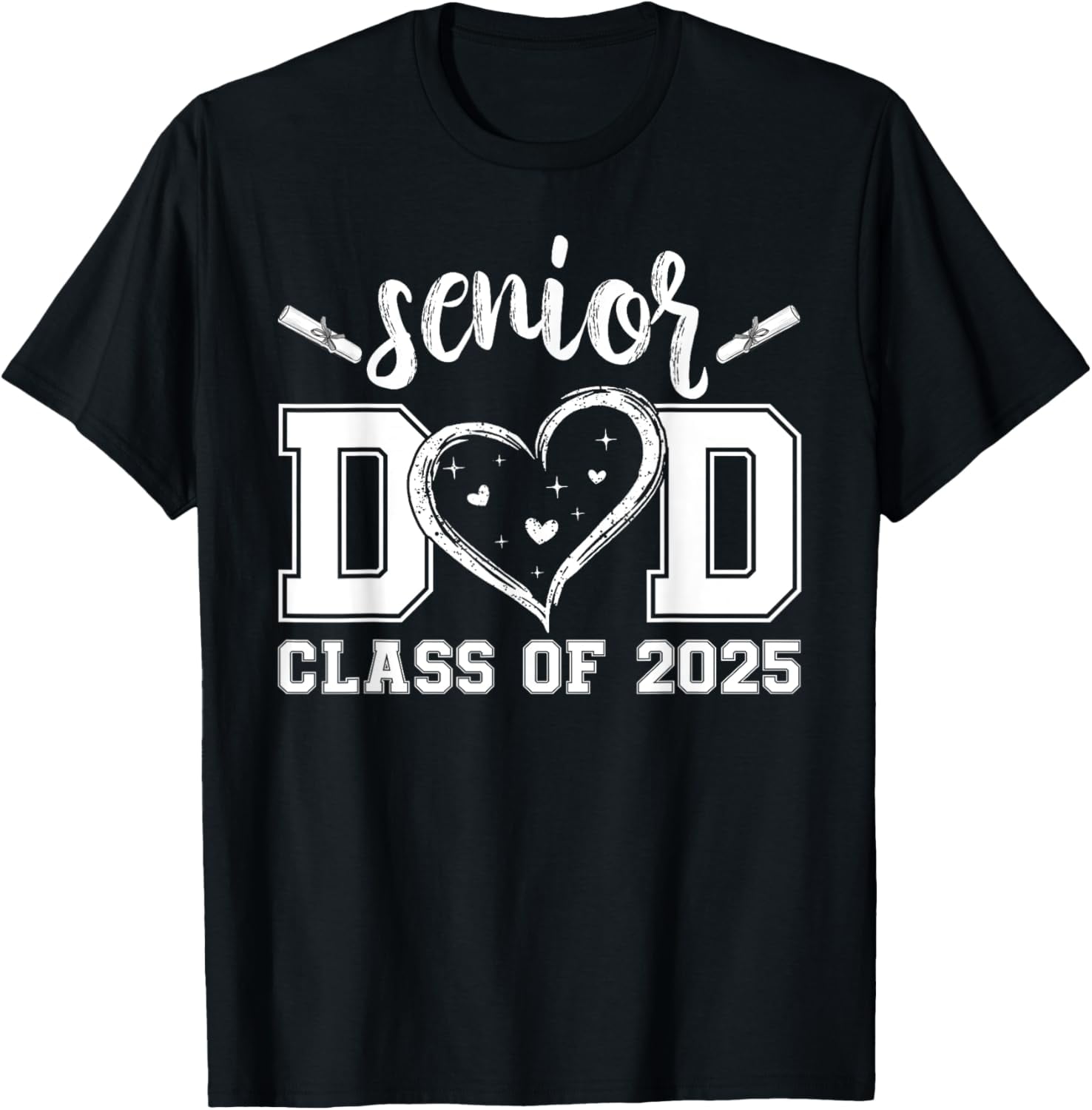 Senior Dad Heart 2025 Class Of 2025 Proud Dad of Graduate 25 T-Shirt ...