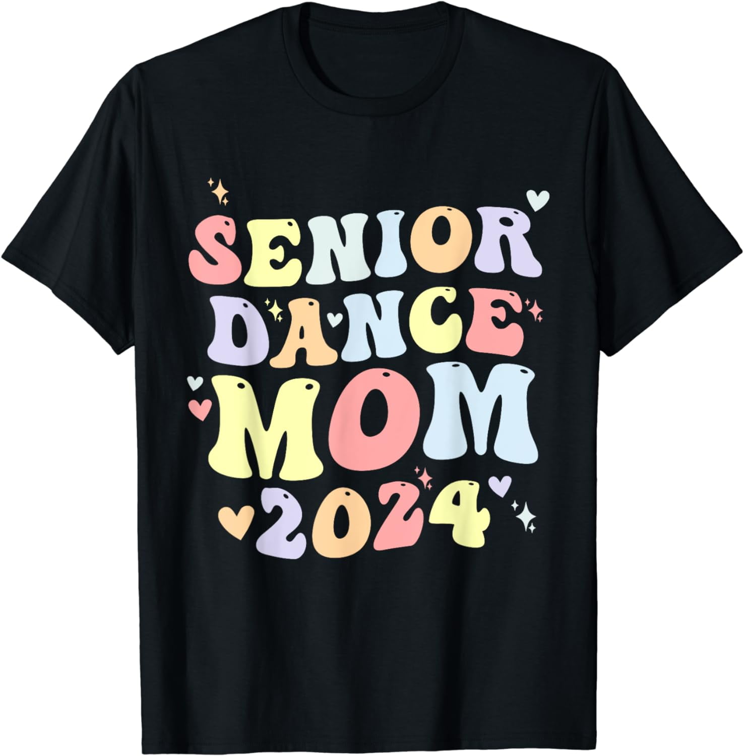 Senior Dance Mom 2024 Dance Mom Dancer 2024 Senior School T-Shirt ...