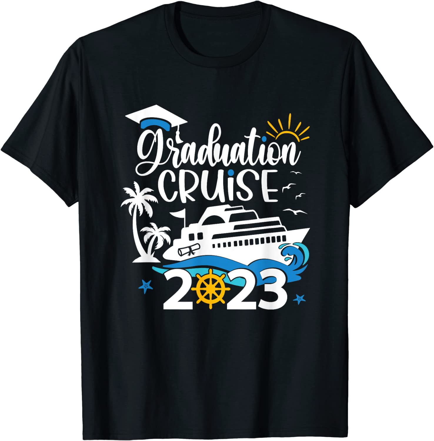 Senior Graduation Trip Cruise 2023 Aw Ship Party Cruise T-Shirt ...