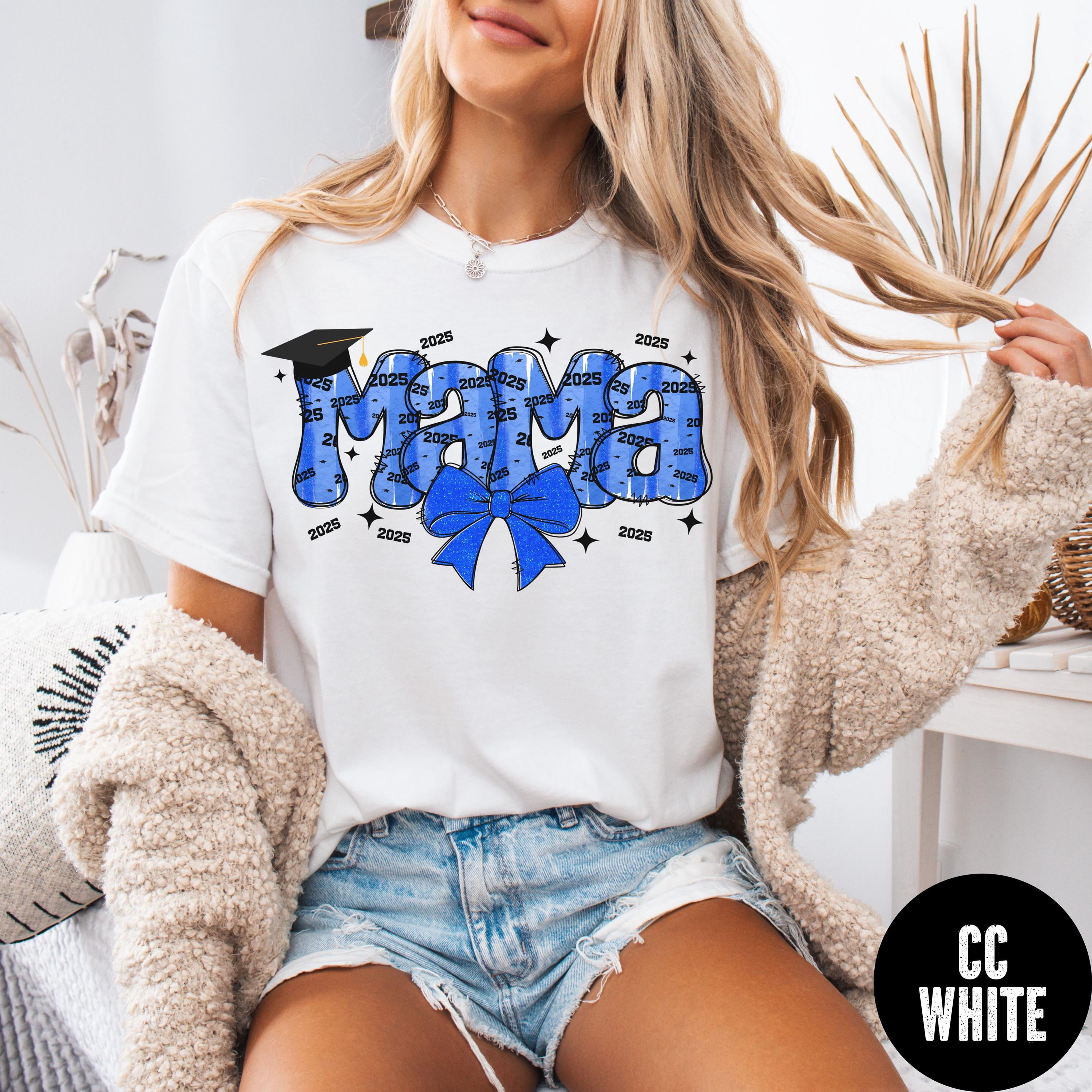 Senior Mama Of 2025 Graduate Shirt, Mamas Graduation Day Shirt ...