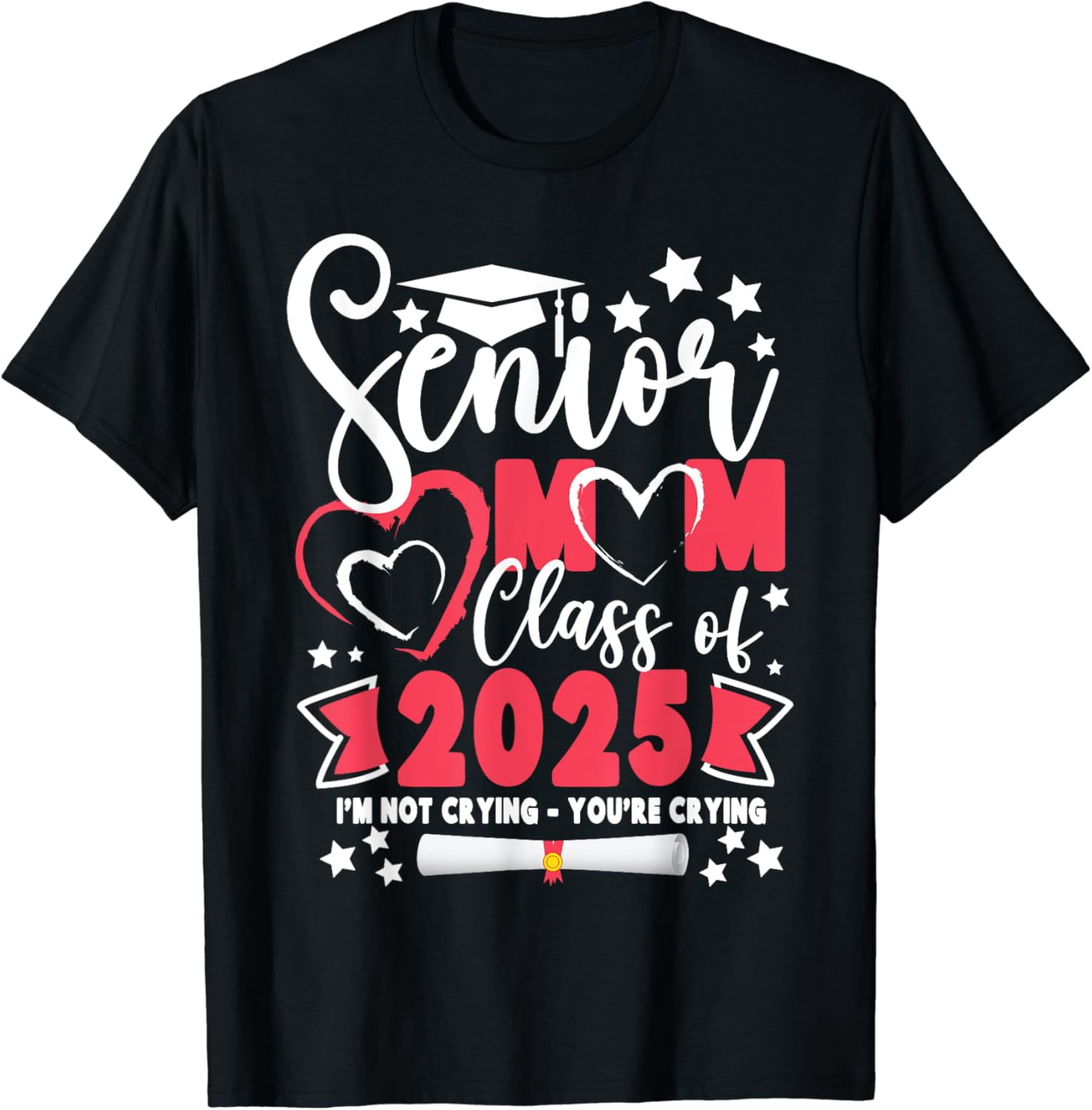 Senior Mom 2025 Class Of 2025 Mama Of Senior 2025 Mother T-Shirt ...