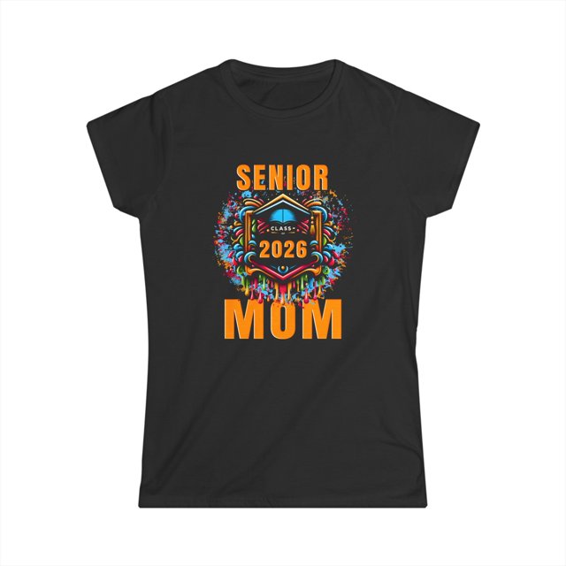 Senior Mom 2026 Proud Mom Class of 2026 Mom of 2026 Graduate Womens T ...