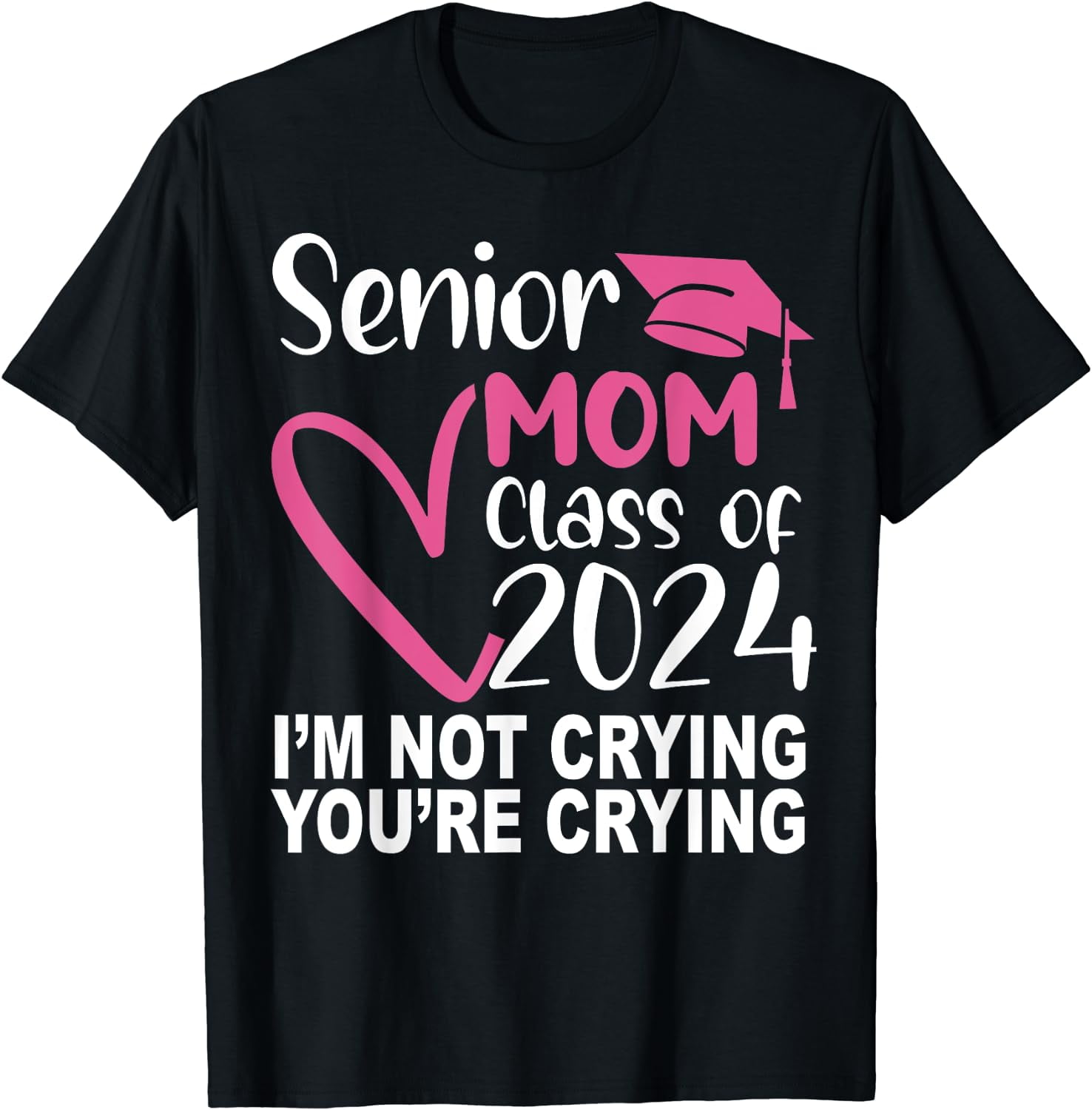 Senior Mom Class of 2024 Funny Graduation Day 2024 T-Shirt Black 3X-Large - Walmart.com