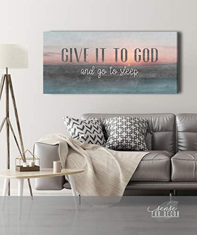 Sense of Art | Give it to God and go to Sleep Quote | Wooden Framed ...