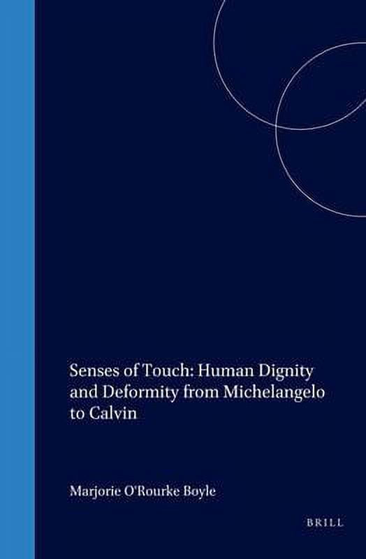 Pre-Owned Senses of Touch: Human Dignity and Deformity from ...
