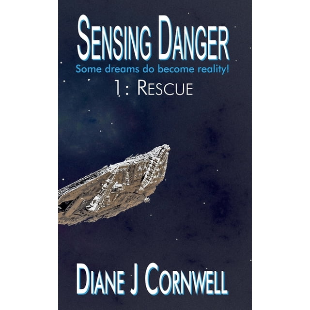 Sensing Danger Sensing Danger 1: Rescue, Book 1, (Paperback) - Walmart ...