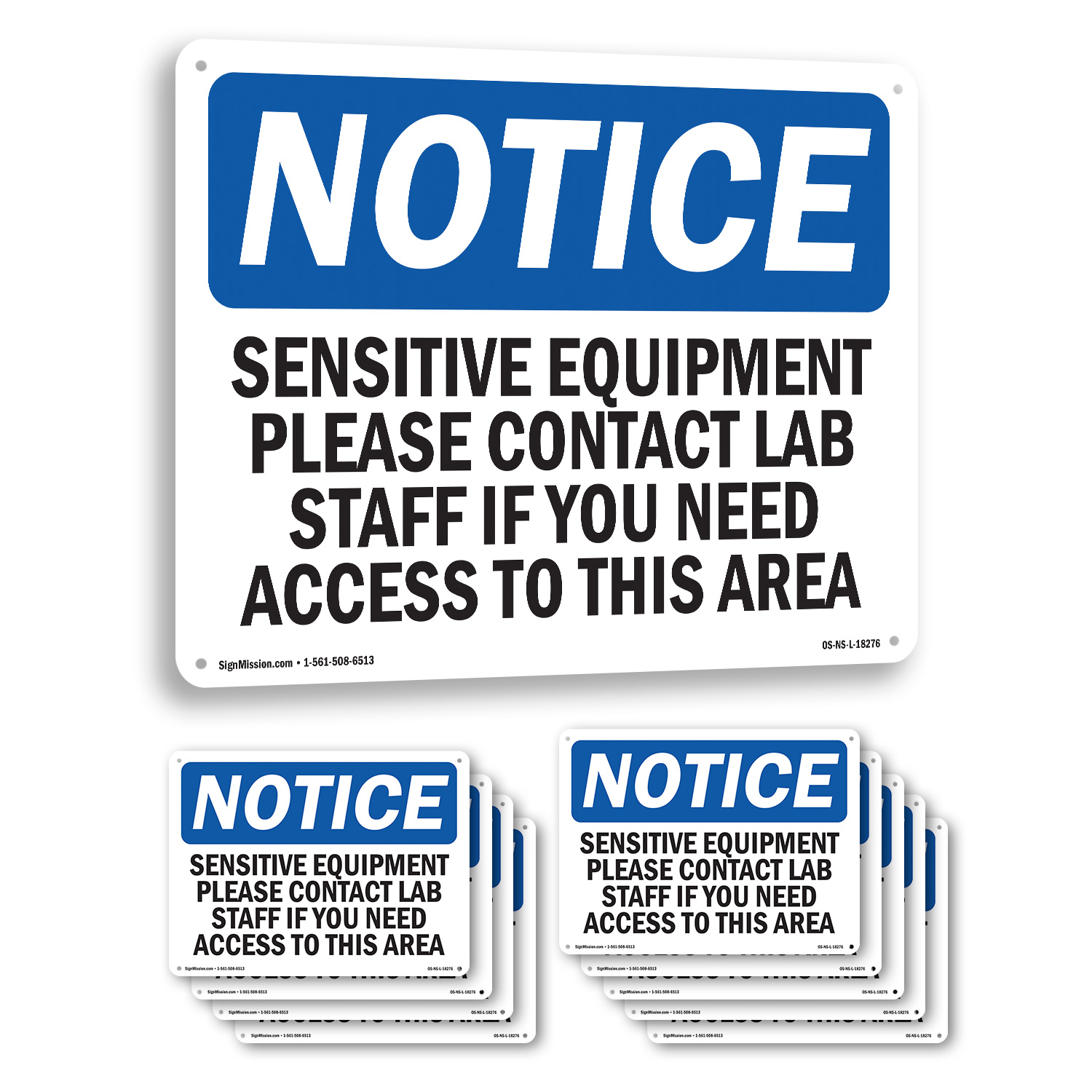 Sensitive Equipment Please Contact Lab Staff OSHA Notice Aluminum Sign ...