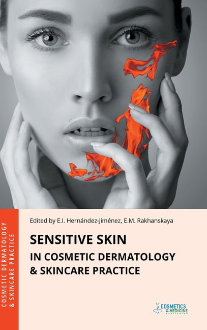 Cosmetic Dermatology & Skincare Prac Sensitive Skin in Cosmetic ...