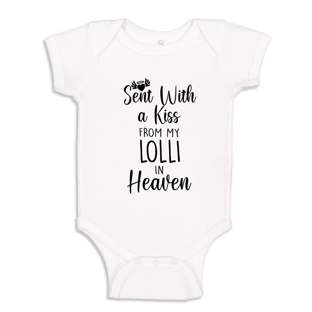 Sent With A Kiss From My Lolli In Heaven Baby Bodysuit One Piece NB ...