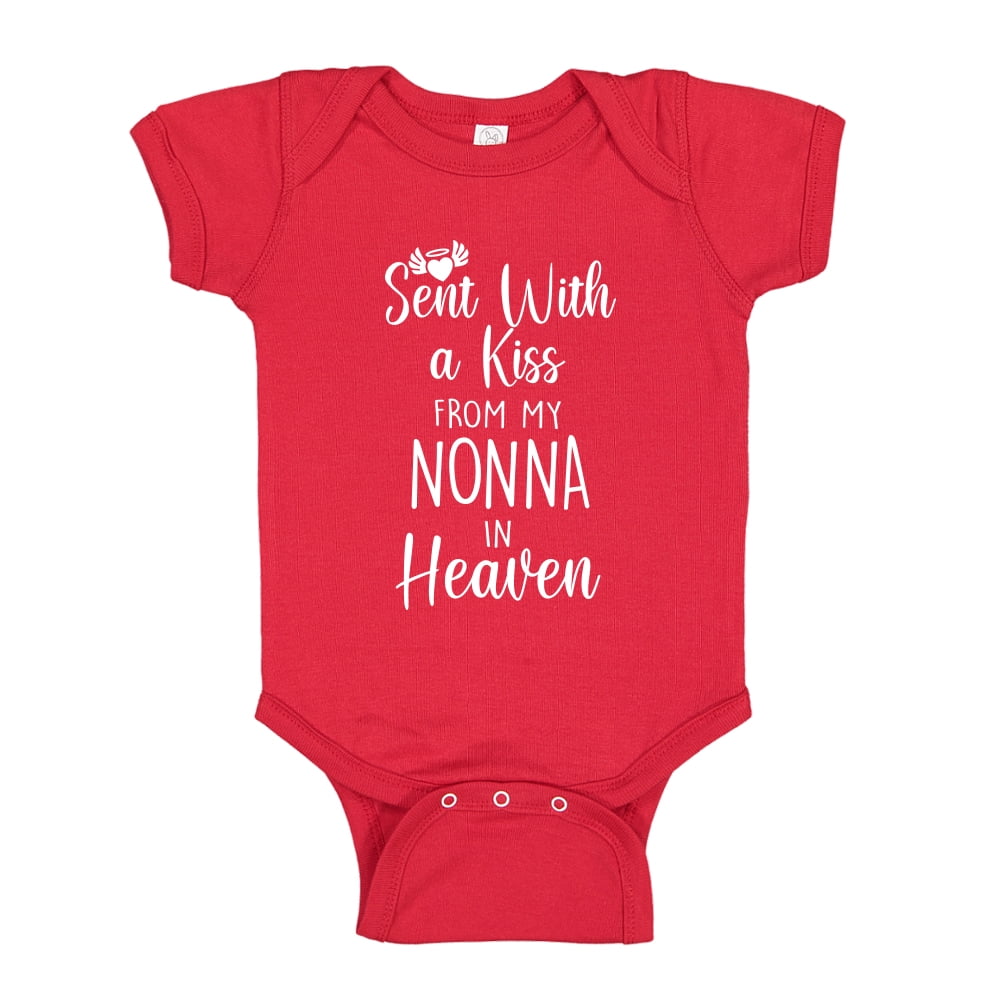 Sent With A Kiss From My Nonna In Heaven Baby Bodysuit One Piece 6 mo ...