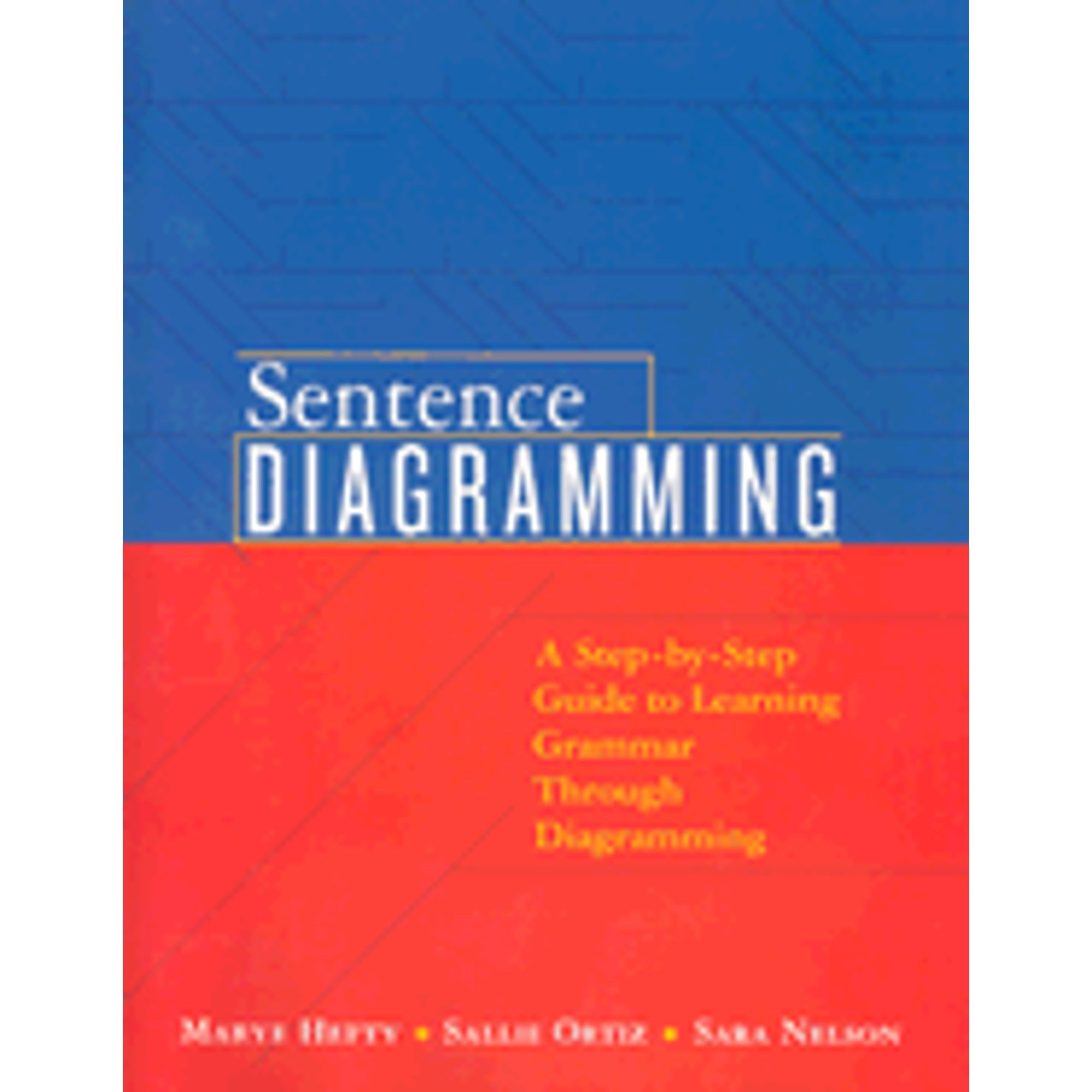 Pre-Owned Sentence Diagramming: A Step-By-Step Approach to Learning ...