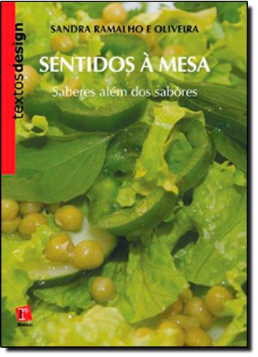 Sentidos A Mesa: Saberes Alem Dos Sabores - Coleca - Walmart.com