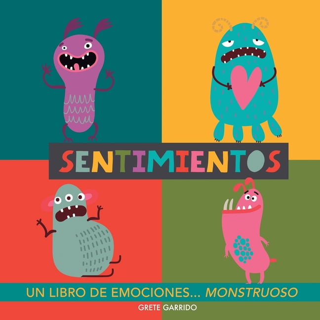 Sentimientos. Un libro de emociones monstruoso: Libro de sentimientos ...