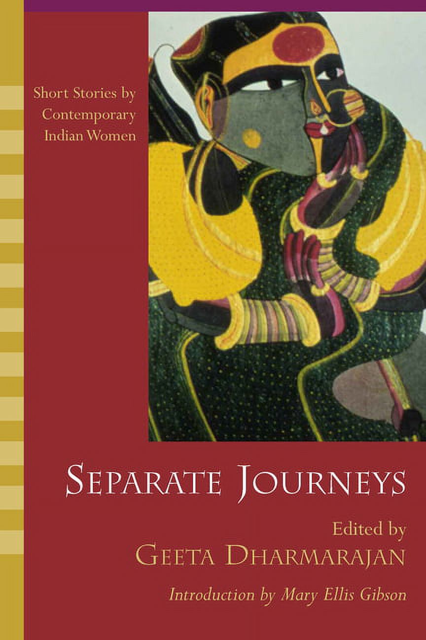 Separate Journeys: Short Stories By Contemporary Indian Women - Walmart ...