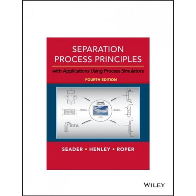 Separation Process Principles: With Applications Using Process ...