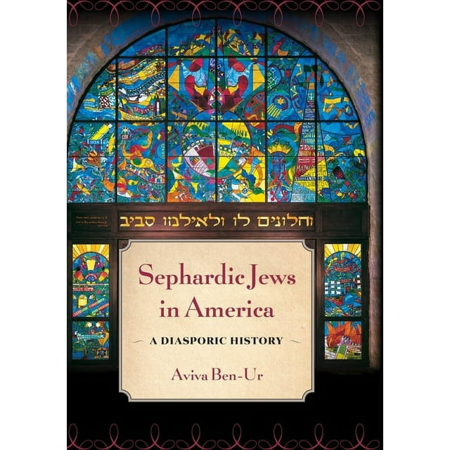 Sephardic Jews in America: A Diasporic History (Hardcover) - Walmart.com
