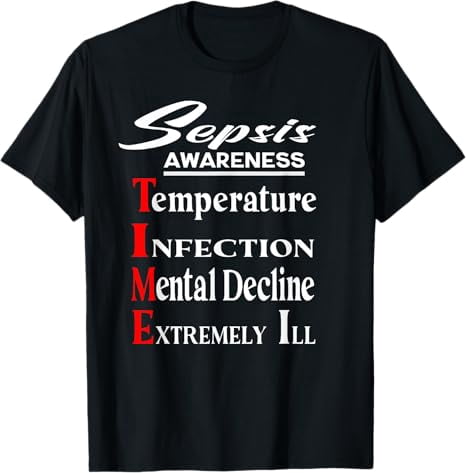 Sepsis Awareness - Know Sepsis Signs - Sepsis Survivor T-Shirt ...