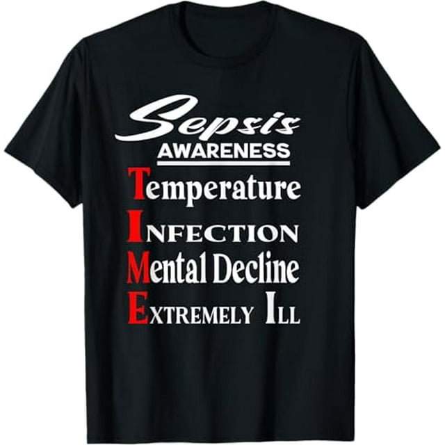 Sepsis Awareness - Know Sepsis Signs - Sepsis Survivor T-Shirt ...