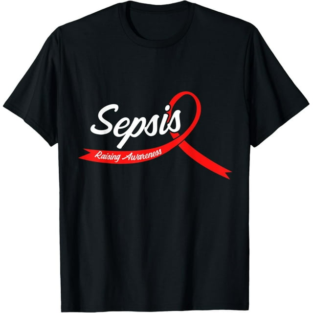 Sepsis Awareness Raising Warrior Survivor Support T-Shirt - Walmart.com
