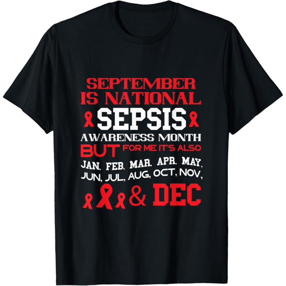 Sepsis National Awareness Month Septicaemia Sepsis Support T-Shirt ...