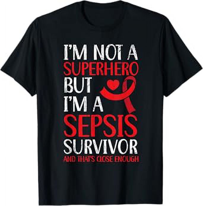 Sepsis Survivor Blood Poisoning Septicaemia Sepsis Awareness T-Shirt ...