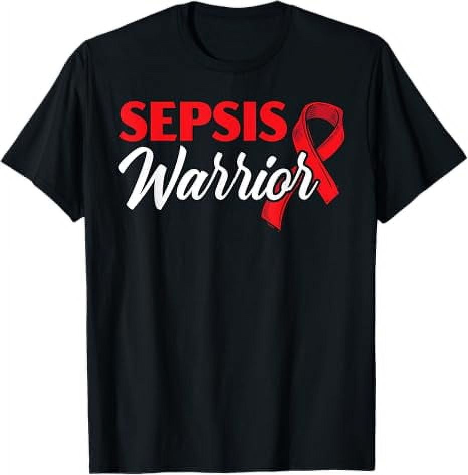 Sepsis Warrior Blood Poisoning Septicaemia Sepsis Awareness T-Shirt ...