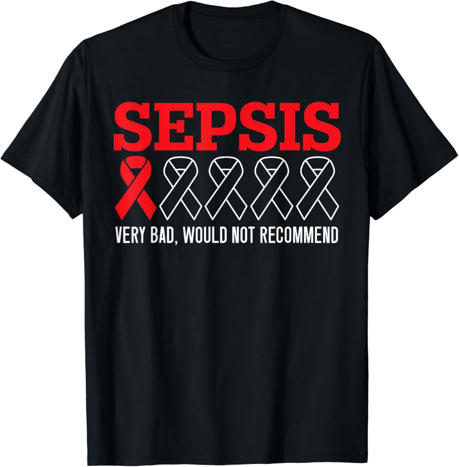 Sepsis Warrior Sepsis Fighter Sepsis Awareness T-Shirt - Walmart.com