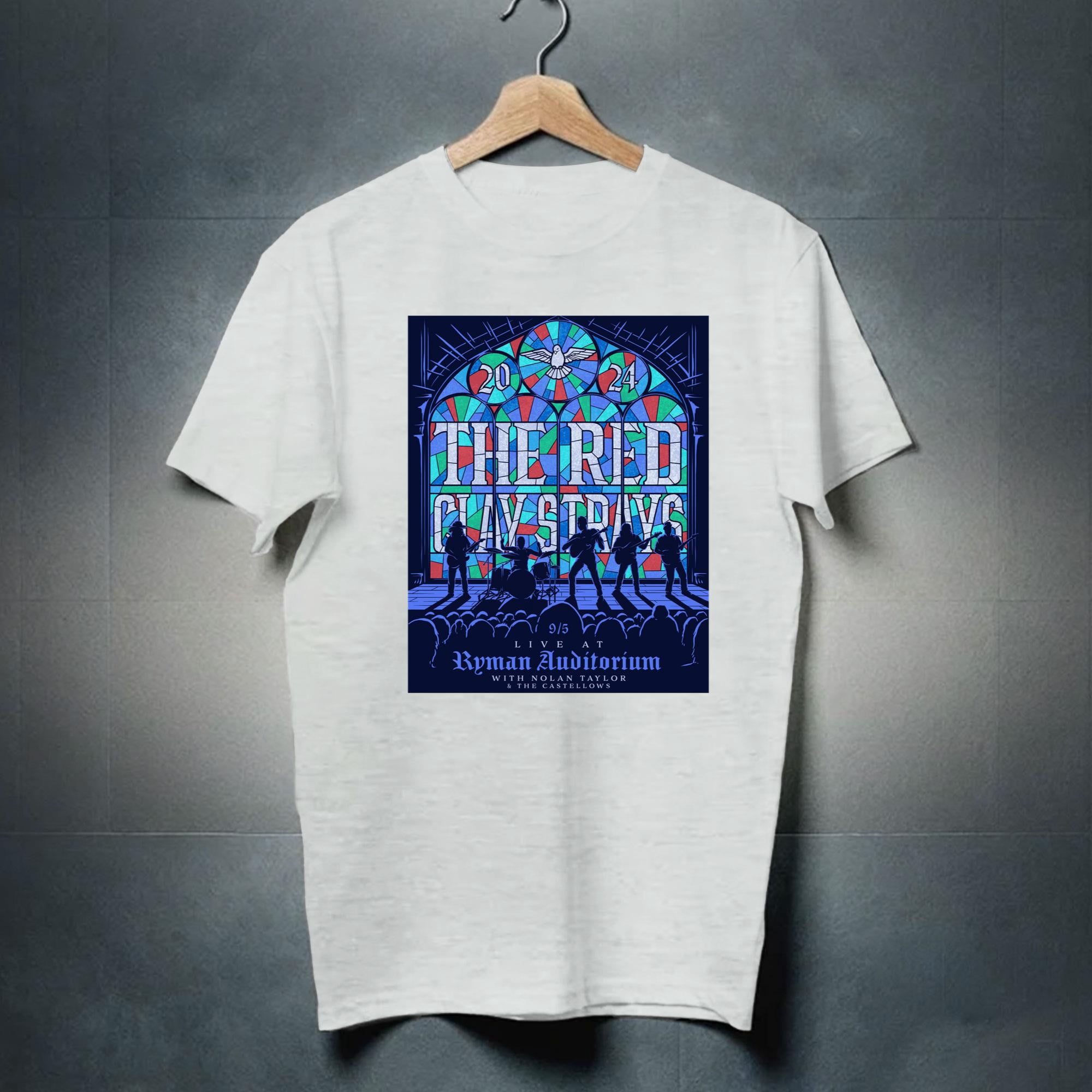 September 5 Nashville Tn Red Clay Strays Ryman Auditorium Shirt-TH30955 ...