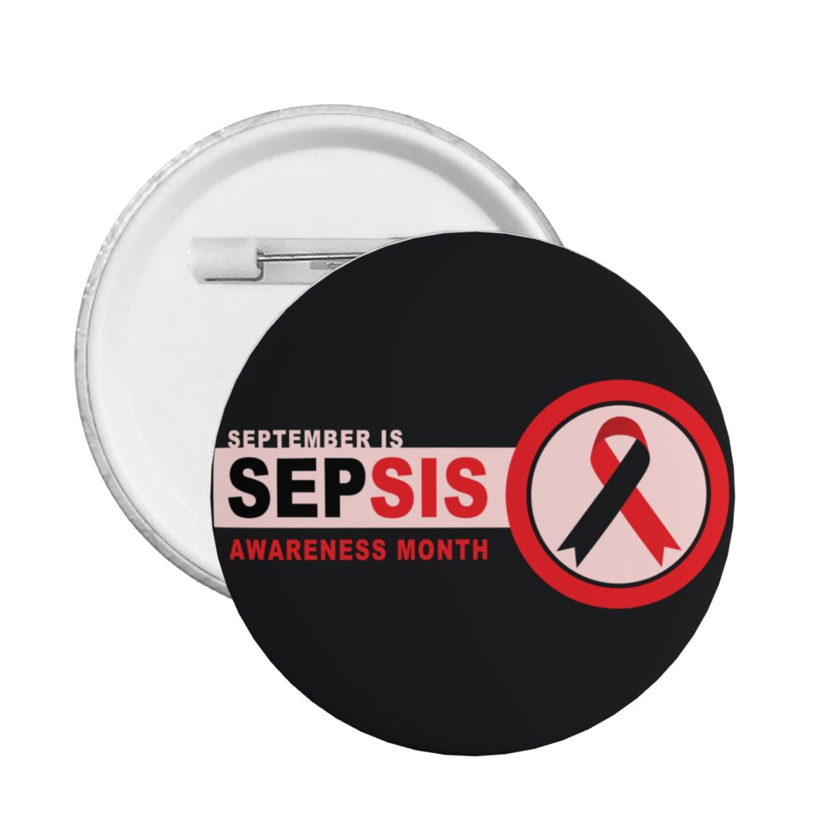 September Is Sepsis Awareness Month Pin Button Badge, Personalised ...