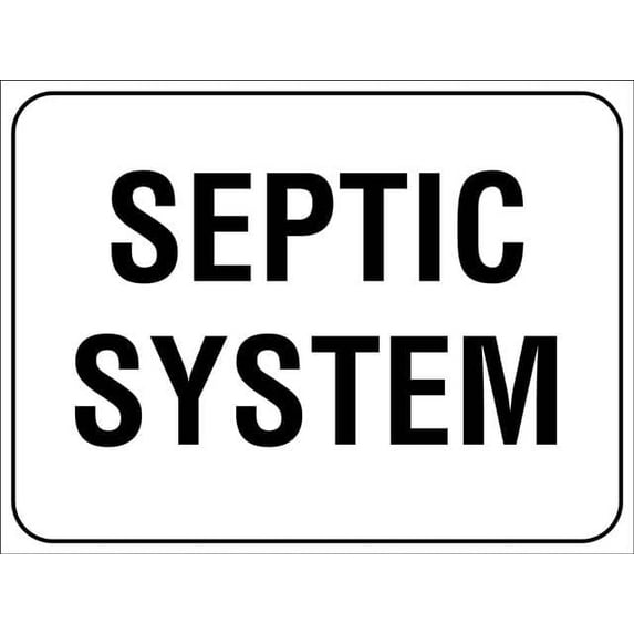 Septic System Sign Metal 12"X8" Rust Free Aluminum,Indoor & Outdoor Use ...
