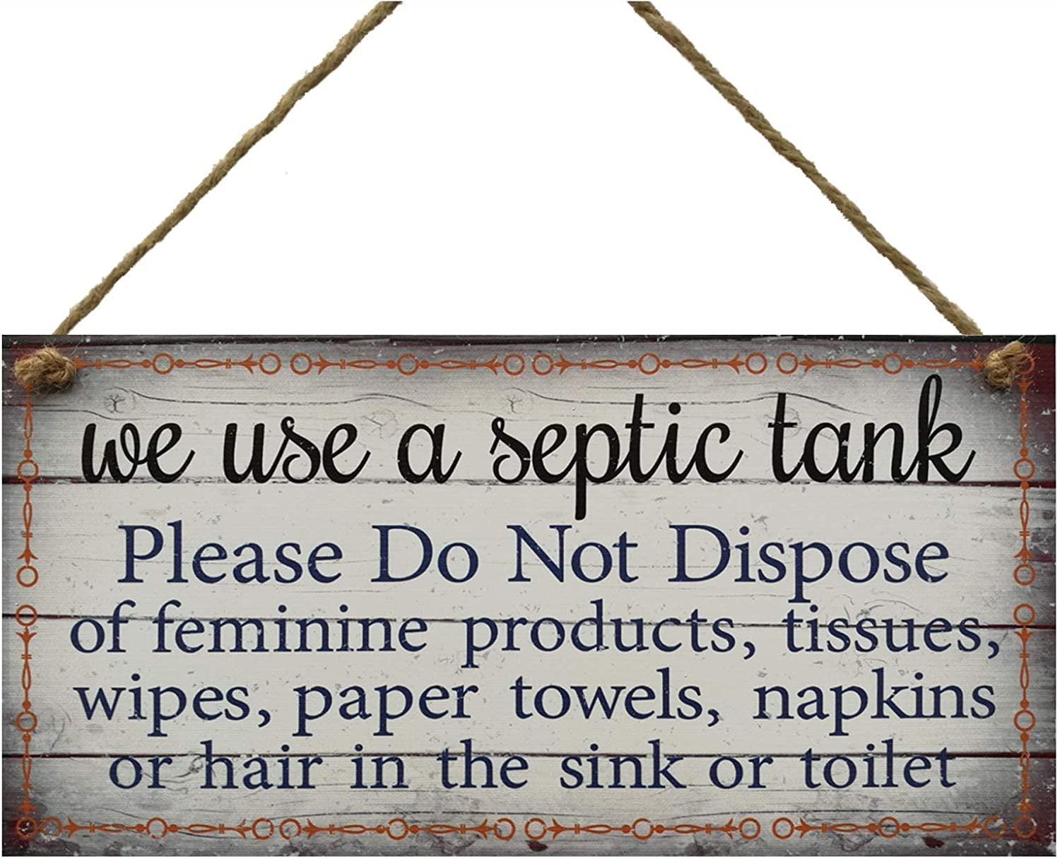 Septic Tank Sign-we use a Septic Tank Please Do Not Dispose of ...